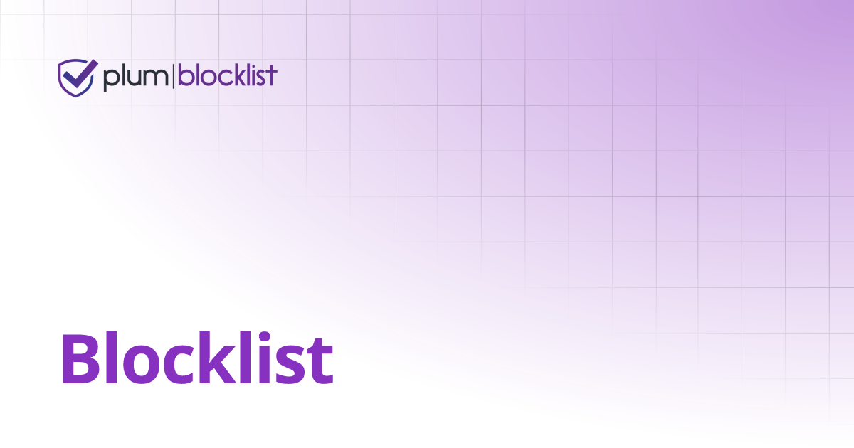 Blocklist | Plum Blocklist Documentation